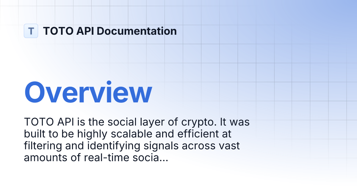 Overview | TOTO API Documentation