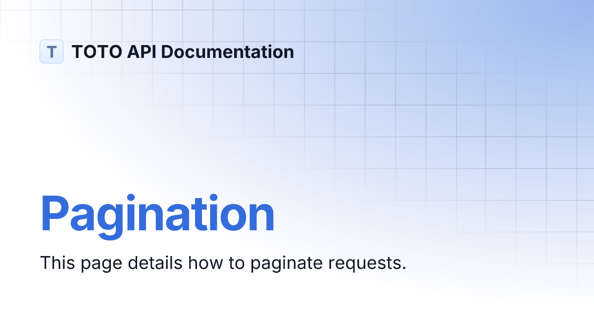 Pagination | TOTO API Documentation